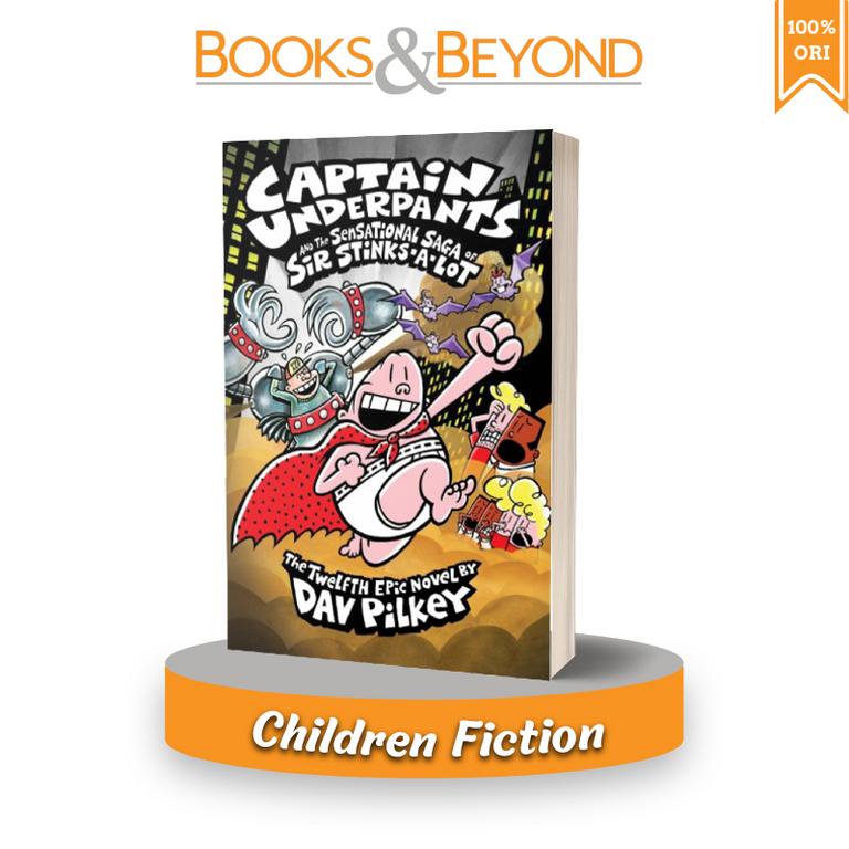 Jual The Captain Underpants #12: The Sensational Saga of Sir Stinks-A ...