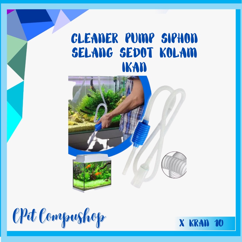 Jual Alat Penguras Air Aquarium / Cleaner Pump Siphon Manual / Selang ...