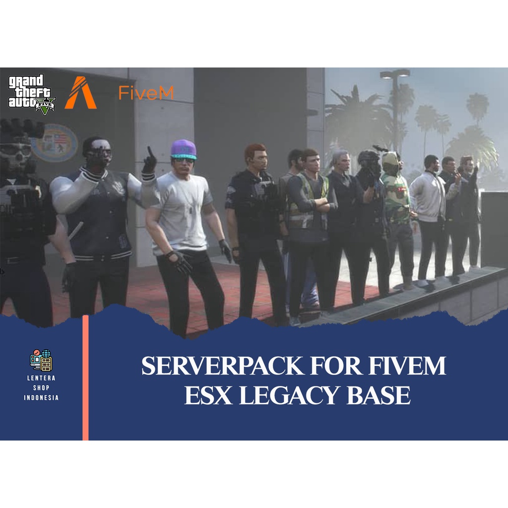 Jual Serverpack Legacy Base for FiveM / GTA V Roleplay | Shopee Indonesia