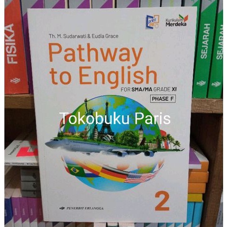 Jual ORI Pathway to English bahasa Inggris sma/ma kelas 2/11 kurikulum merdeka erlangga | Shopee ...