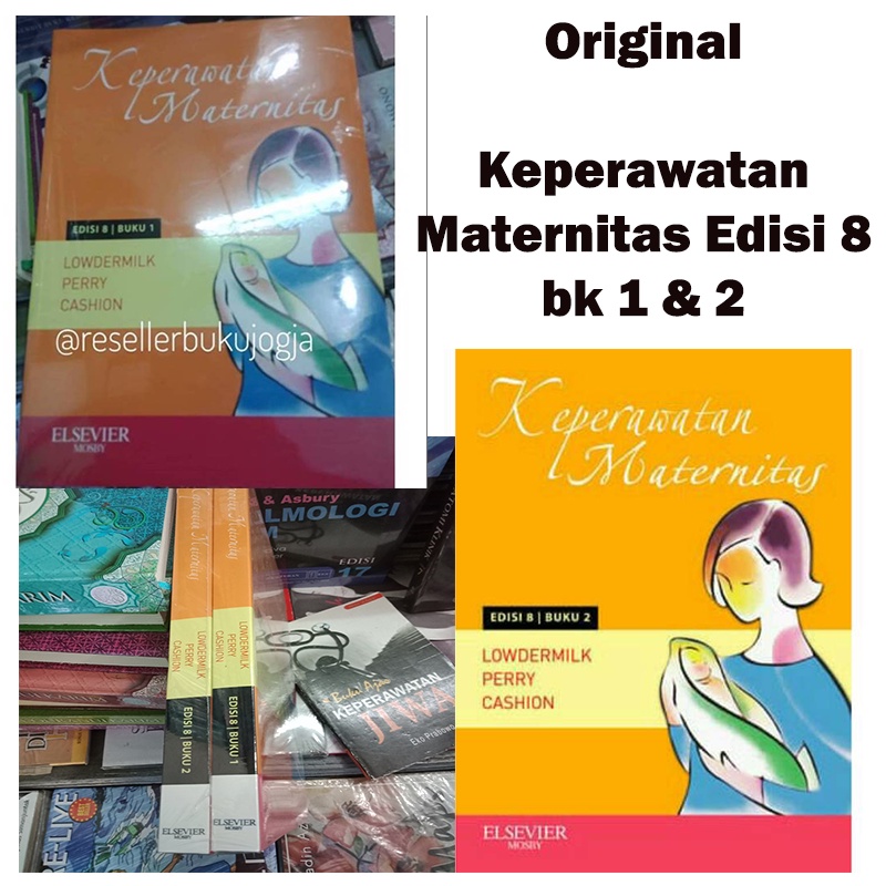Jual Set Buku ORIGINAL - Buku Keperawatan Maternitas Edisi 8 buku 1 & 2 Lowdermilk Elsevier ...
