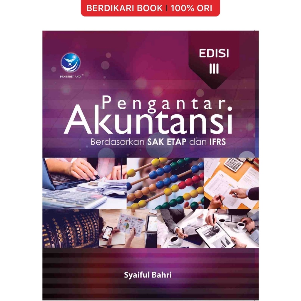 Jual Berdikari - Pengantar Akuntansi Berdasarkan SAK ETAP Dan IFRS Edisi III - Penerbit Andi ...
