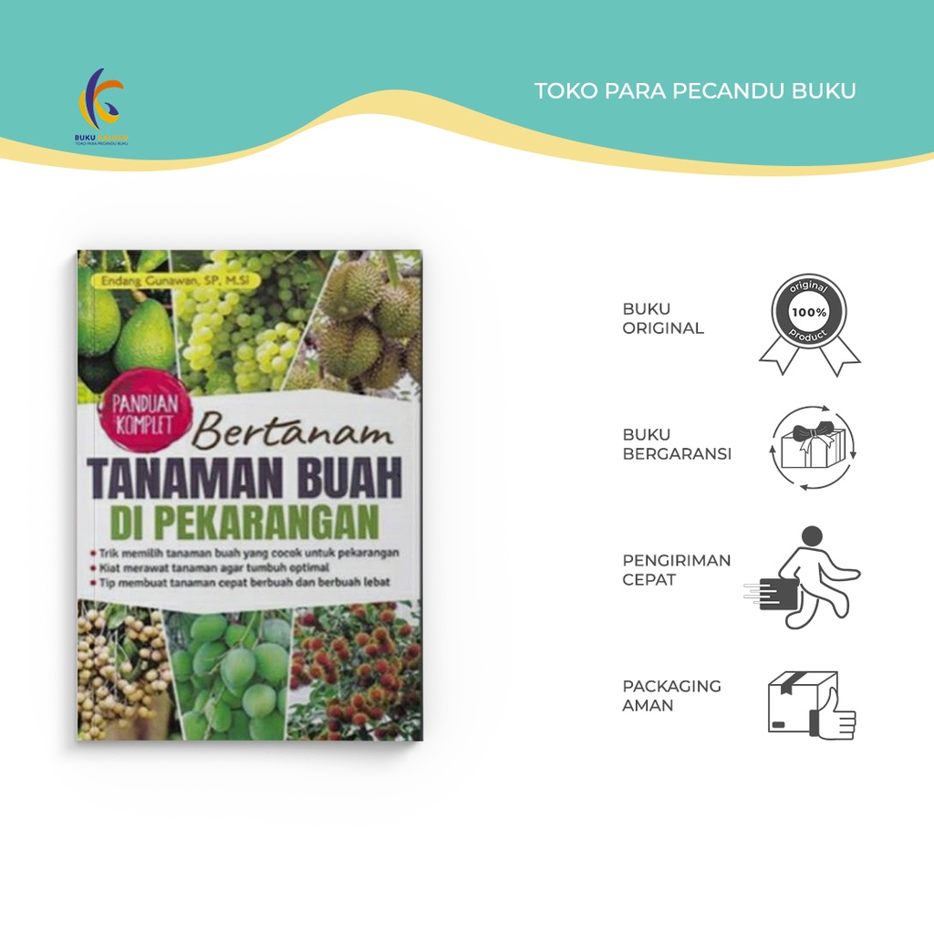 Jual Buku Tanaman - Panduan Komplet Bertanam Tanaman Buah di Pekarangan ...