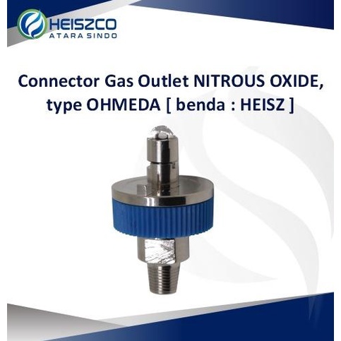 Jual Connector Gas Outlet NITROUS OXIDE, type OHMEDA [ benda : HEISZ ...
