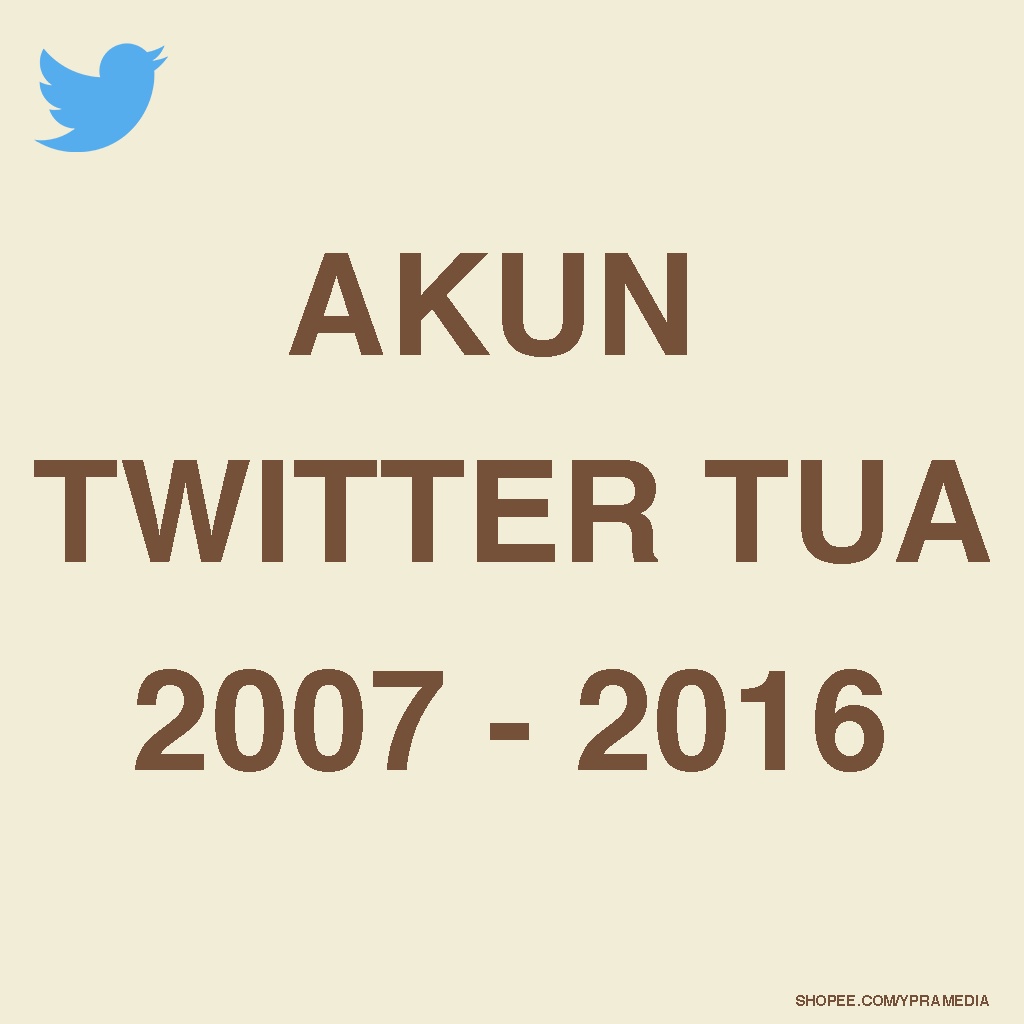Jual AKUN TWITTER X TUA TAHUN 2007 - 2016 | Shopee Indonesia
