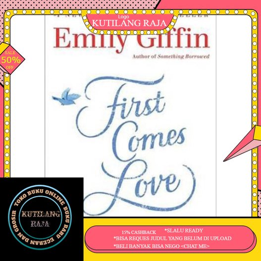 Jual Buku First Comes Love - Emily Giffin ( English ) | Shopee Indonesia Jual Buku First Comes Love - Emily Giffin ( English ) | Shopee Indonesia