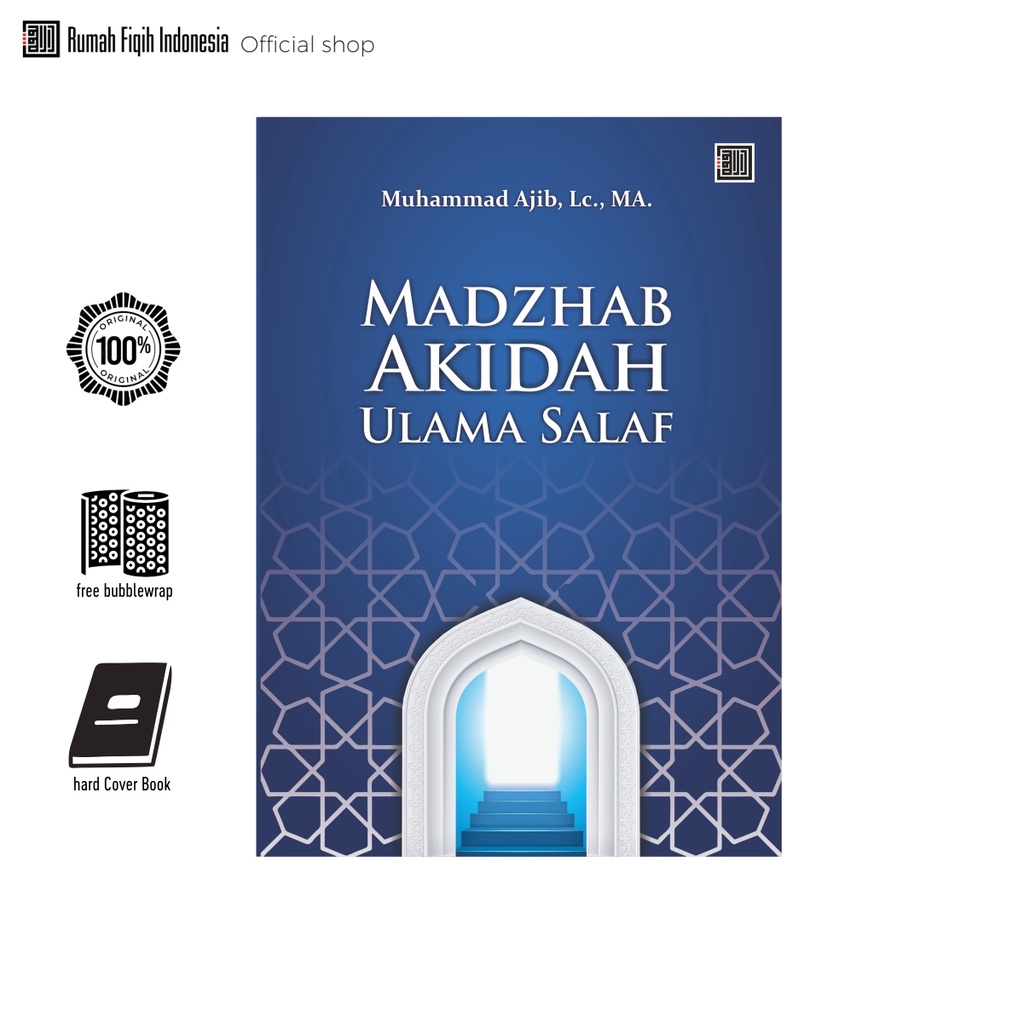 Jual Madzhab Akidah Ulama Salaf (Ust Muhammad Ajib, Lc., MA) | Shopee ...