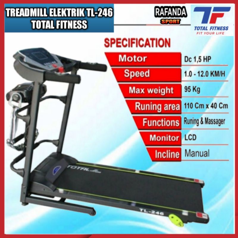 Jual Treadmill Elektrik Multi Fungsi Total Fitness TL 246 Mesin 1.5 Hp ...