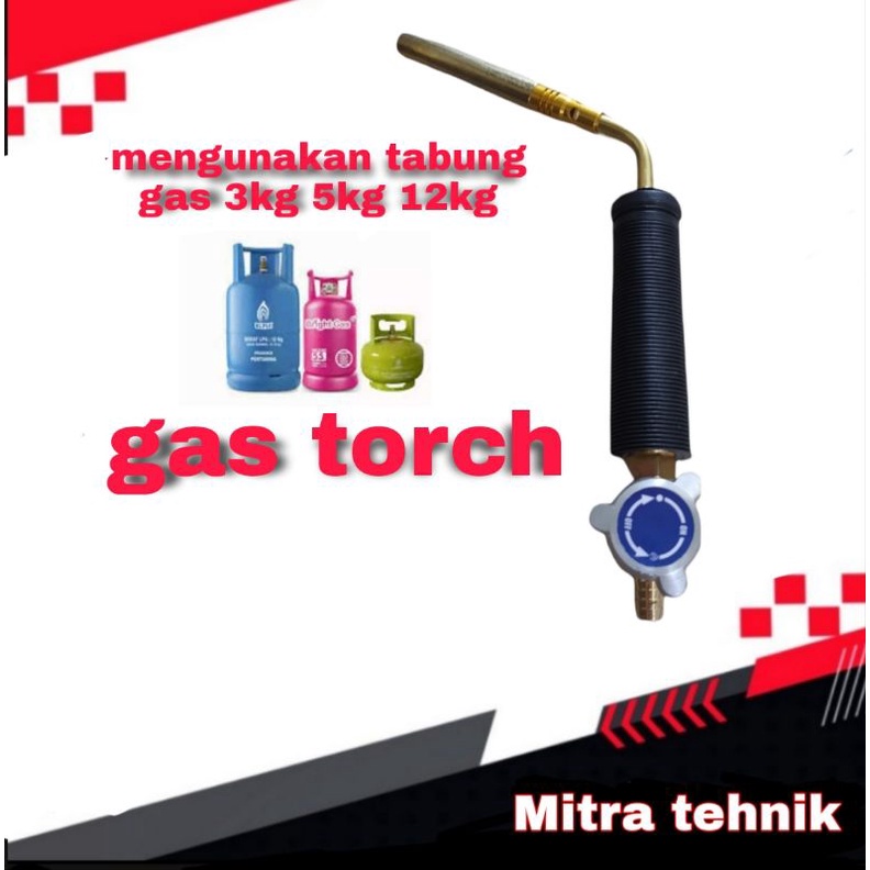 Jual kepala torch manual /Gas torch Blow torch bahan bakar gas flam gun ...