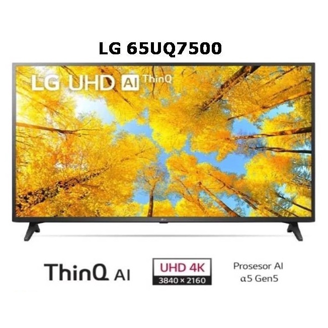 Jual LG 65UQ7500 - LED SMART TV 65 INCH UHD 4K HDR THINQ AI LG 65UQ7500PSF | Shopee Indonesia