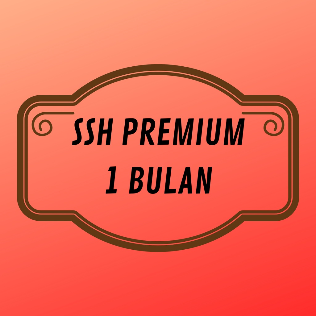 Jual SSH PREMIUM AKTIF 30 HARI | Shopee Indonesia