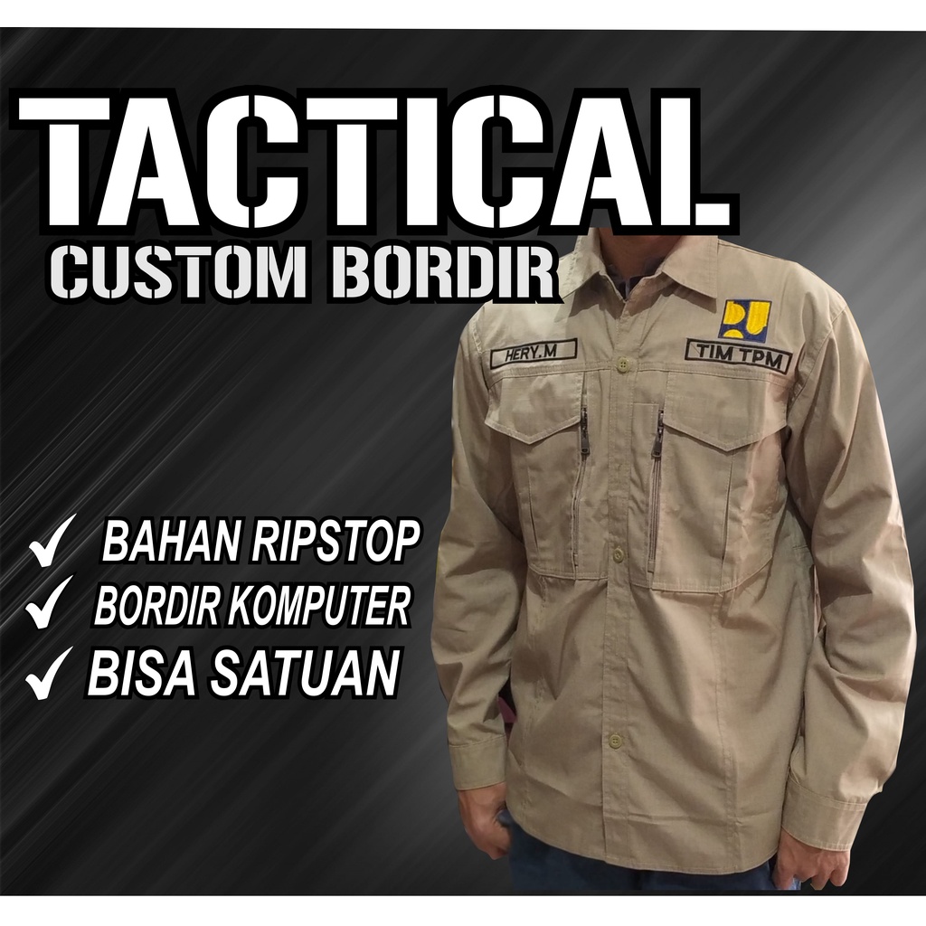 Jual KEMEJA TACTICAL CUSTOM BORDIR SATUAN/LUSINAN | Shopee Indonesia
