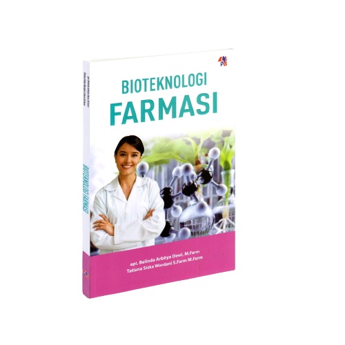 Jual Buku Kuliah Farmasi Bioteknologi Farmasi, apt. Belinda Arbitya Dewi | Shopee Indonesia