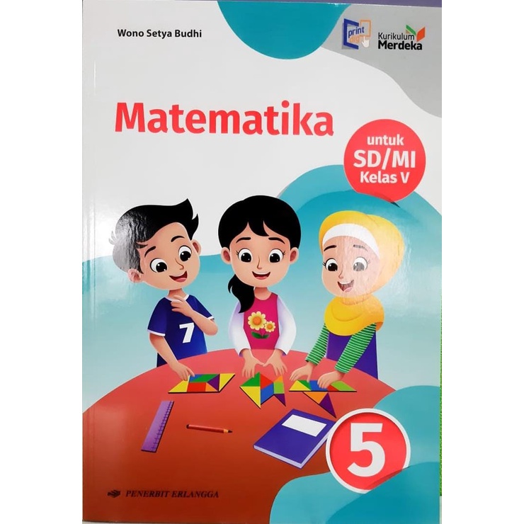 Jual BUKU MATEMATIKA SD/MI Kelas 1 2 3 4 5 6 Penerbit Erlangga - Kurikulum Merdeka - Wono Setya ...