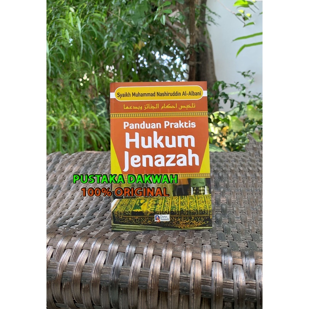Jual Panduan Praktis Hukum Jenazah Syaikh Muhammad Nashiruddin Al ... Jual Panduan Praktis Hukum Jenazah Syaikh Muhammad Nashiruddin Al ...