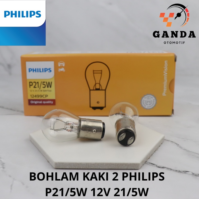 Jual BOHLAM KAKI 2 BESAR PHILIPS P21/5W 12V 21/5W LAMPU MOBIL ORIGINAL LAMPU REM STOP (10PCS ...