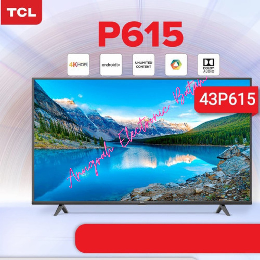 Jual TV TCL LED 43 inch 43P615 Smart Android UHD 4K garansi resmi BATAM ...