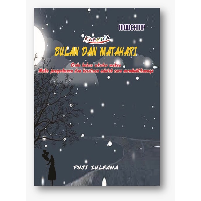 Jual Novel Bulan dan Matahari - Cerita Islami (Ceris) | Shopee Indonesia
