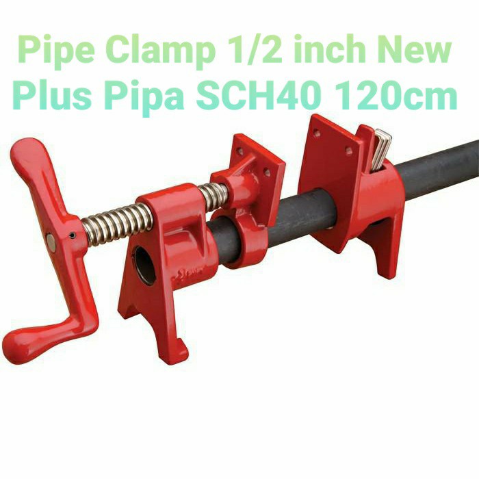 Jual Pipe Clamp 1/2 Inch New + Pipa Sch40 120Cm Bar Clamp F Clamp Klem ...