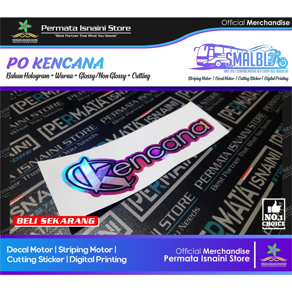 Jual Sticker Hologram Tulisan Bus KENCANA Travel New by PIS - Cutting ...