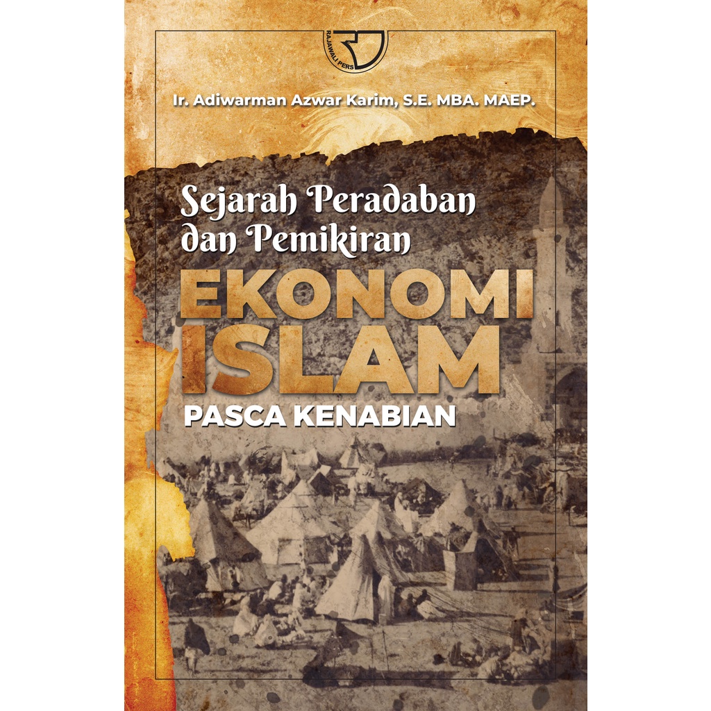 Jual RGP - SEJARAH PERADABAN DAN PEMIKIRAN EKONOMI ISLAM PASCA KENABIAN ...