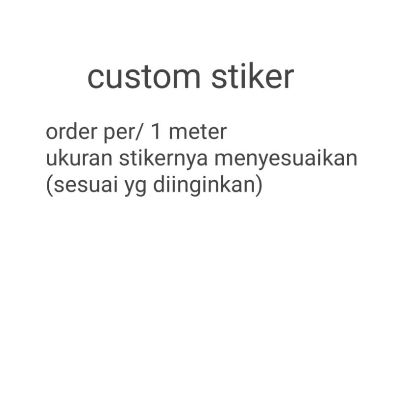 Jual CUSTOM STIKER order minimal 1meter bisa request ukuran ...