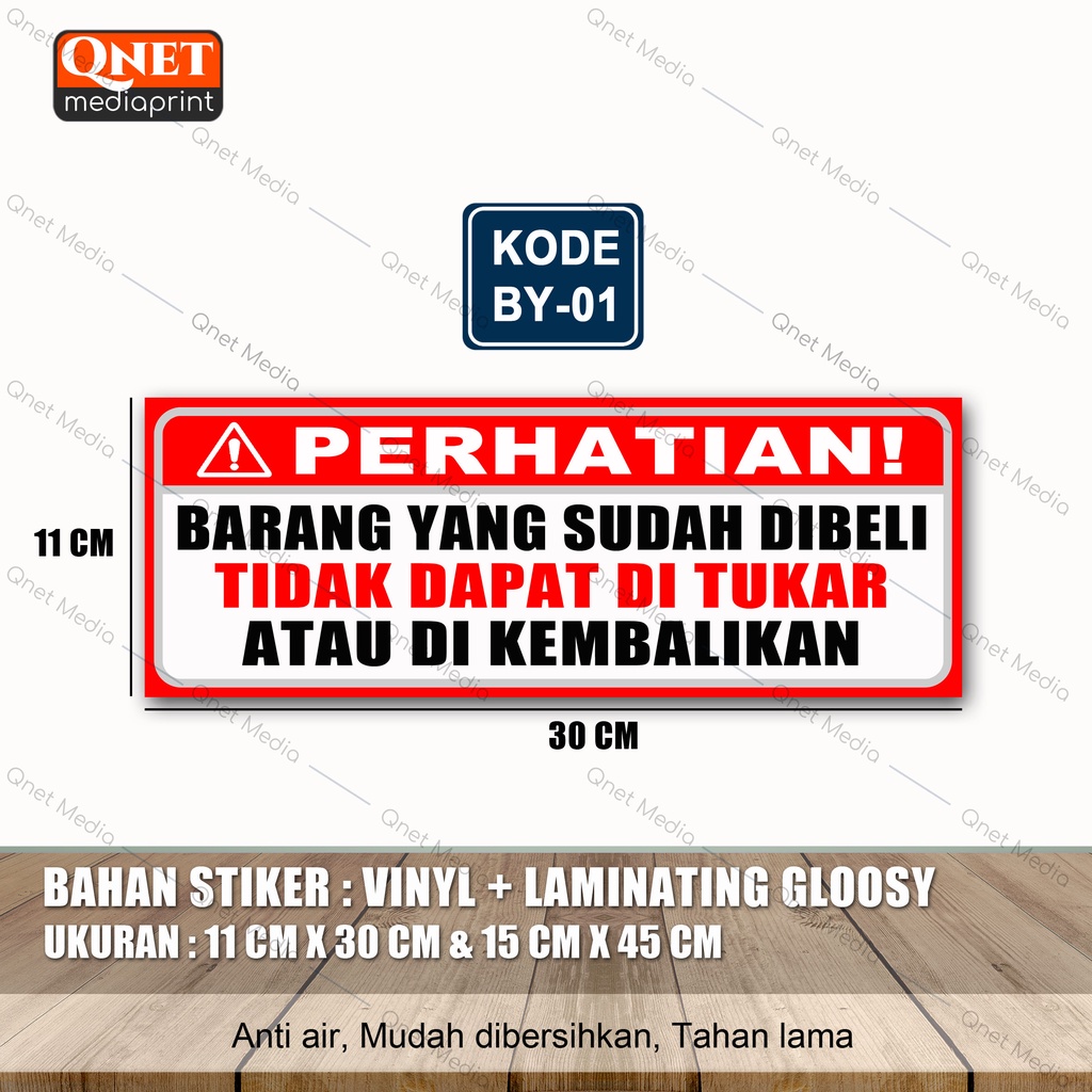 Jual STIKER BARANG YG SUDAH DIBELI TIDAK DAPAT DI TUKAR + LAMINASI ...