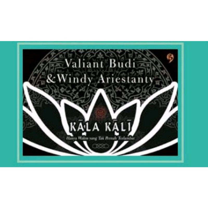 Jual Novel Kala Kali - Valiant Budi & Windy Ariestanty | Shopee Indonesia