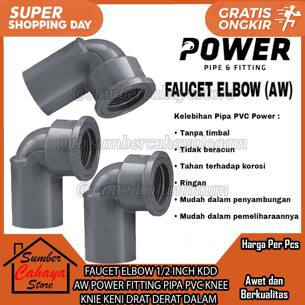 Jual FAUCET ELBOW 1/2 INCH KDD AW POWER FITTING PIPA PVC KNEE KENI DRAT DALAM TEBAL SAMBUNGAN ...