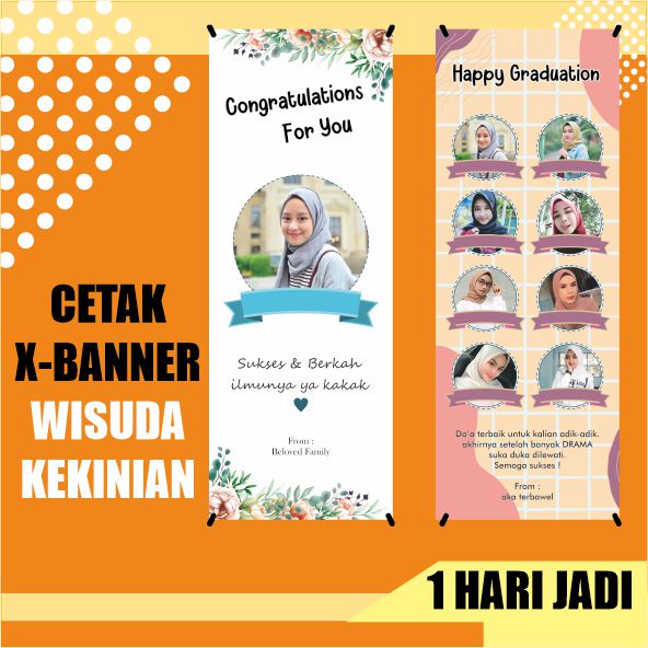 Jual X-BANNER / SPANDUK BERDIRI / BANNER UCAPAN WISUDA UNIK KEKINIAN ...