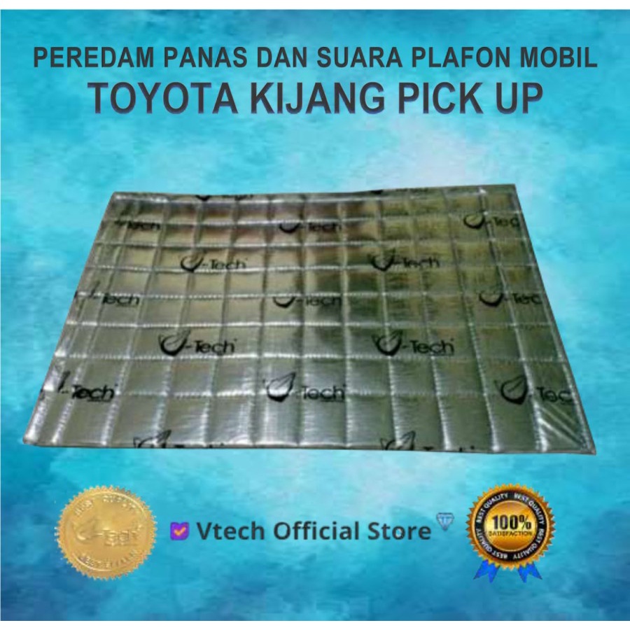 Jual VTECH Peredam Panas dan Suara Atap Plafon Toyota Kijang Pick Up 2 ...