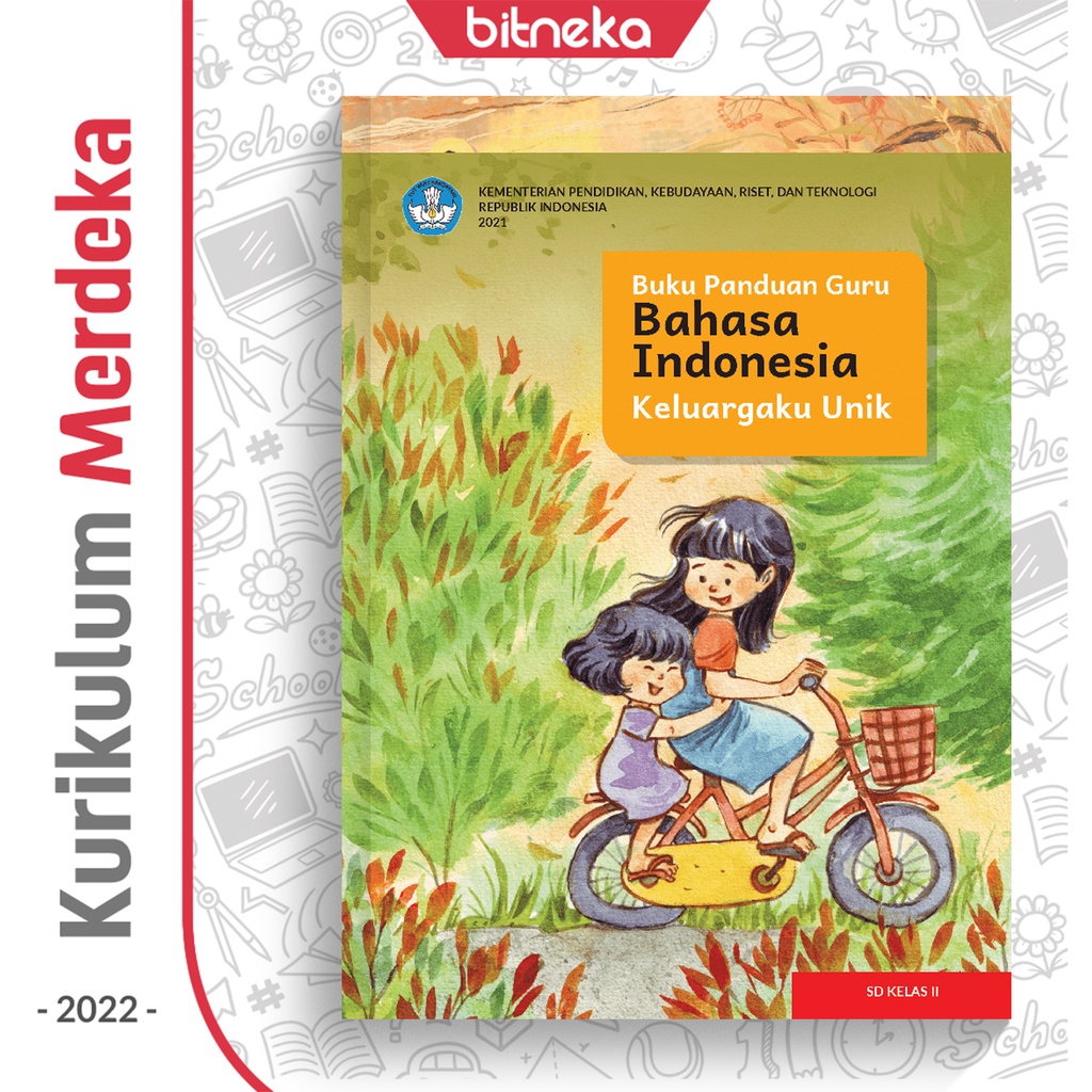 Jual Buku Panduan guru Bahasa Indonesia : Keluargaku Unik SD-MI Kelas 2 Kurikulum Merdeka Kurmer ...