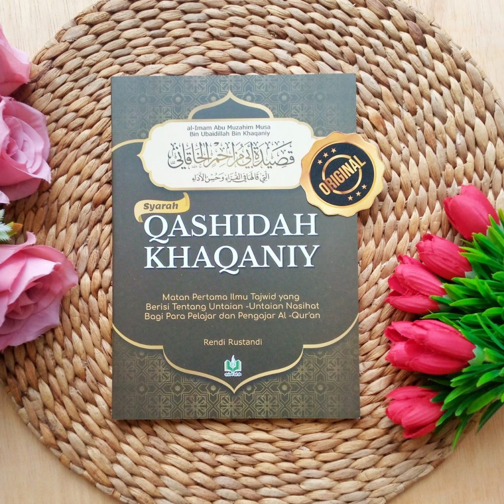 Jual Buku Syarah Qashidah Khaqaniy Matan Ilmu Tajwid Untaian Nasihat ...