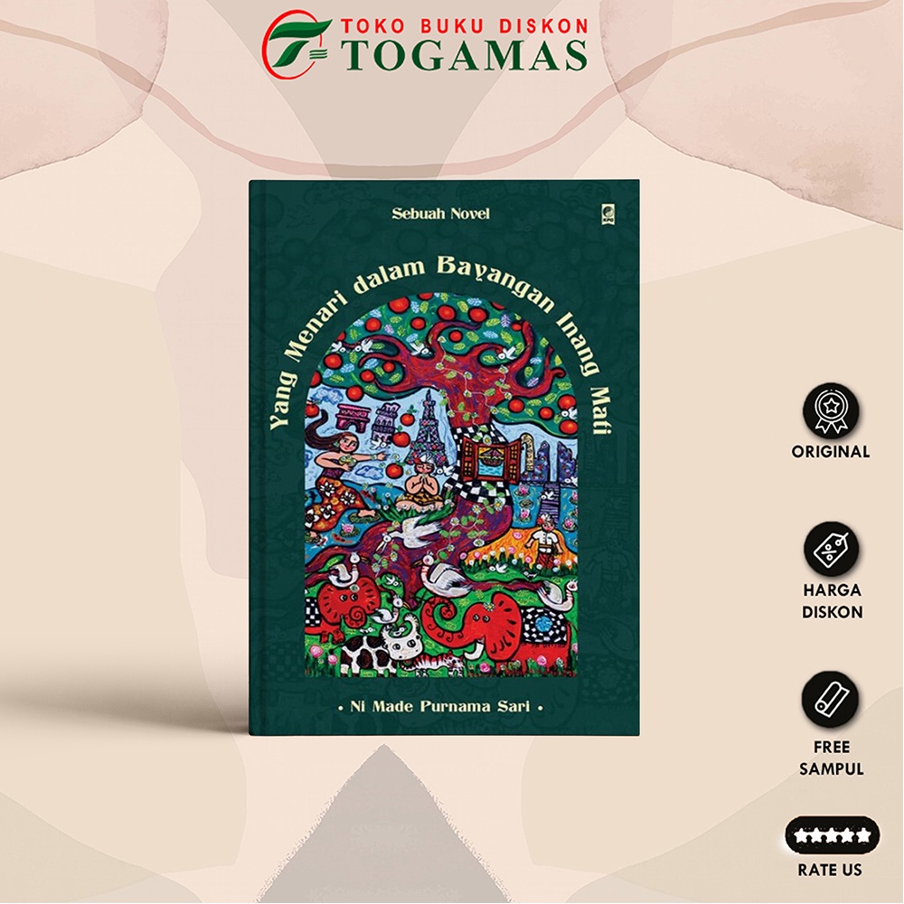 Jual Yang Menari dalam Bayangan Inang Mati - Ni Made Purnama Sari ...