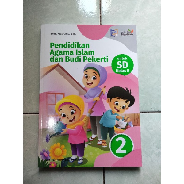 Jual Buku Pendidikan Agama Islam Dan Budi Pekerti Untuk Sd Mi Kelas Ii