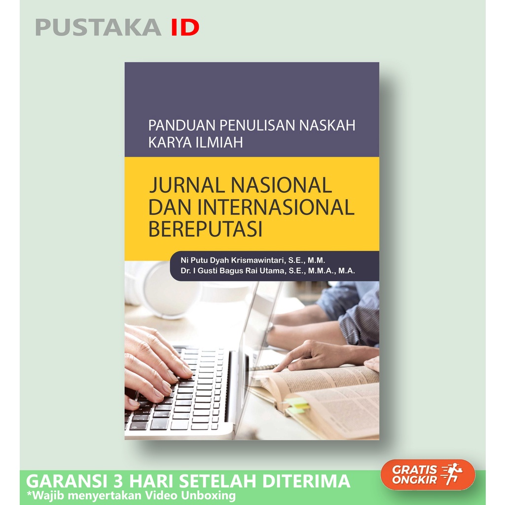 Jual Buku Panduan Penulisan Naskah Karya Ilmiah Jurnal Nasional Dan Internasional Bereputasi ...