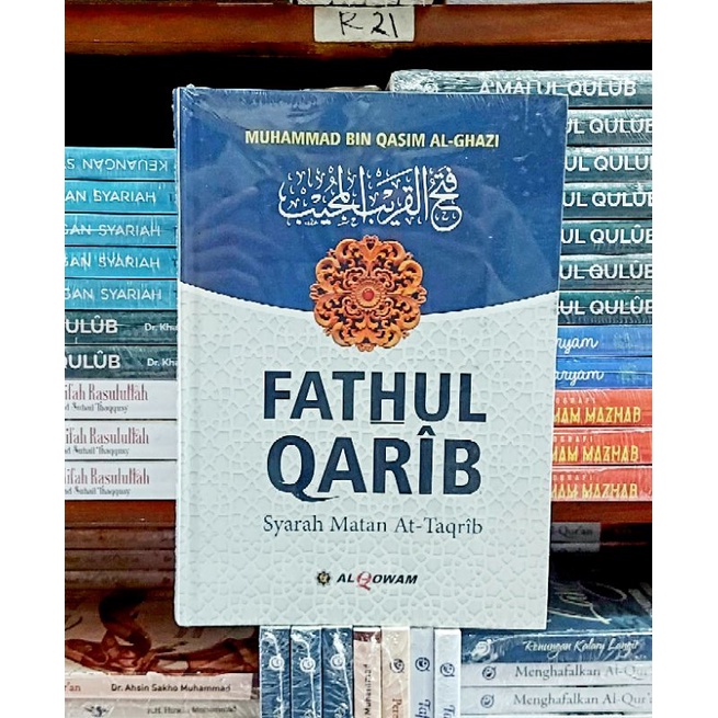 Jual Buku Fathul Qarib - Syarah Matan At Taqrib - Muhammad bin Qasim Al ...