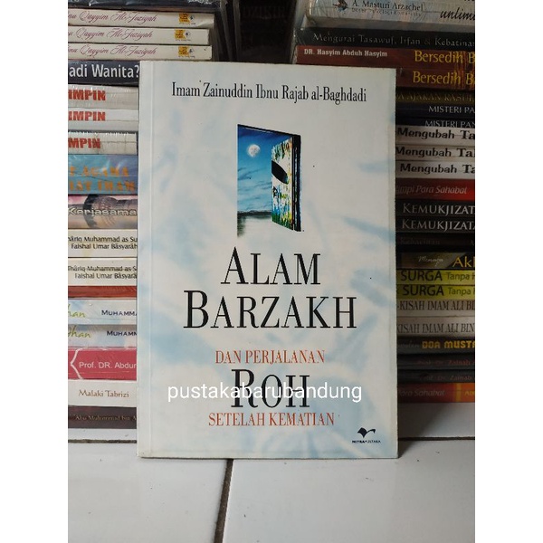 Jual Buku Alam Barzakh Dan Perjalanan Roh Setelah Kematian by Imam ...