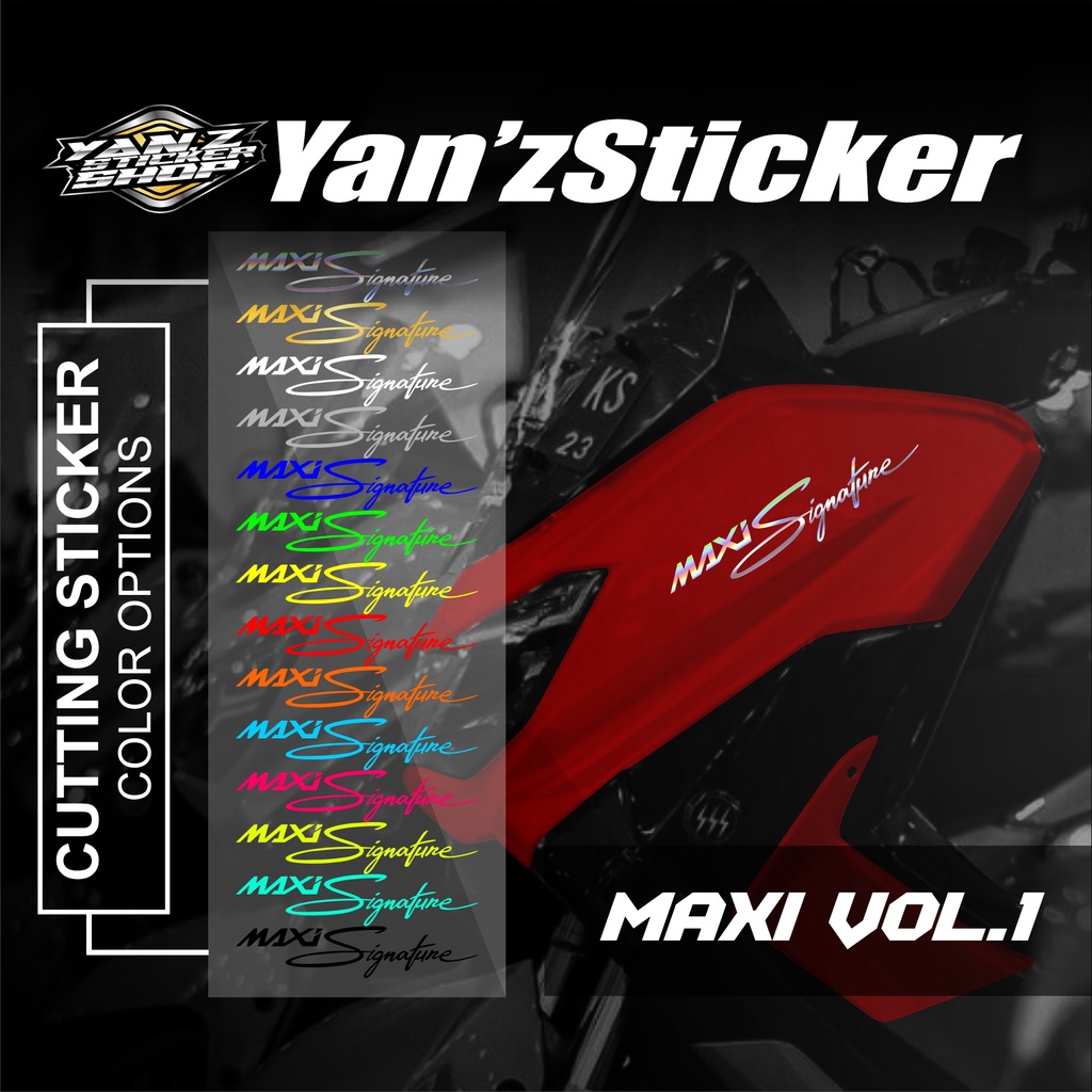 Jual stiker sticker MAXI Signature NMAX, XMAX, LEXI | Shopee Indonesia