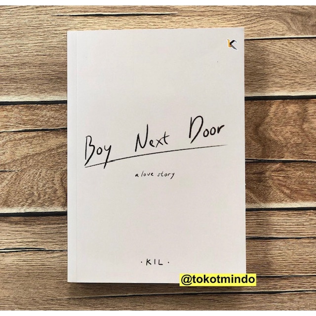 Jual ORIGINAL Novel BOY NEXT DOOR (Kil) - Penerbit Katadepan | Shopee ...