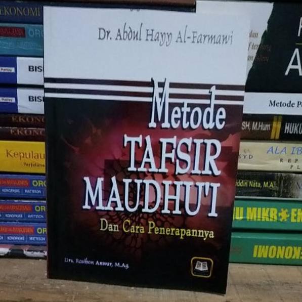 Jual METODE TAFSIR MAUDHUI DAN CARA PENERAPANNYA "PSG.18Oc22r" | Shopee ...