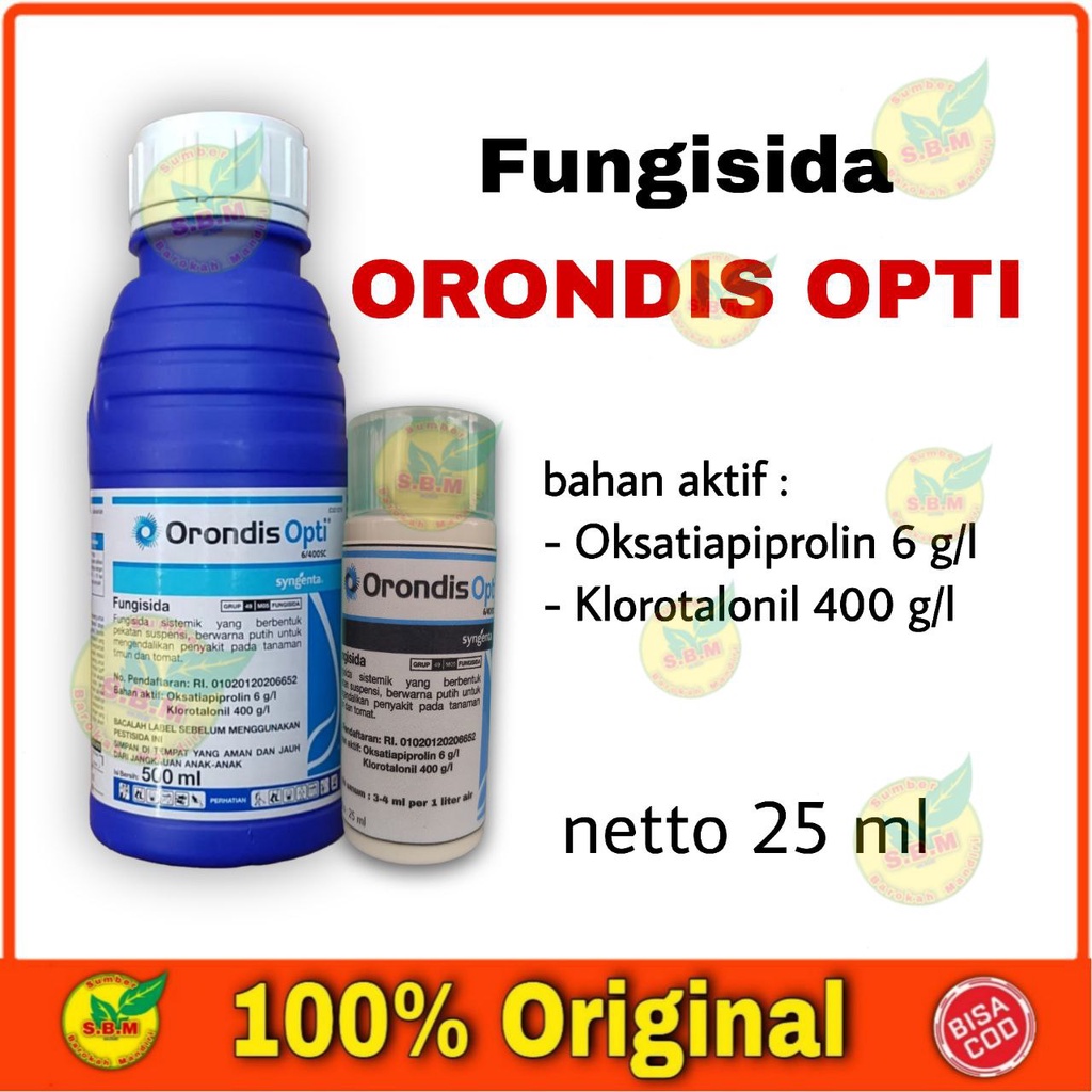 Jual ORONDIS OPTI 6/400 SC 25 ML fungisida sistemik untuk busuk daun ...