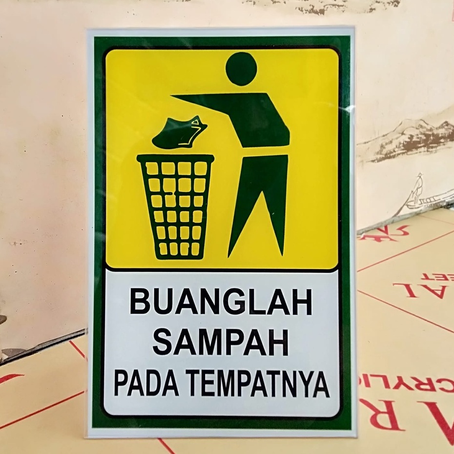 Jual STIKER dan AKRILIK BUANGLAH SAMPAH PADA TEMPATNYA | Shopee Indonesia