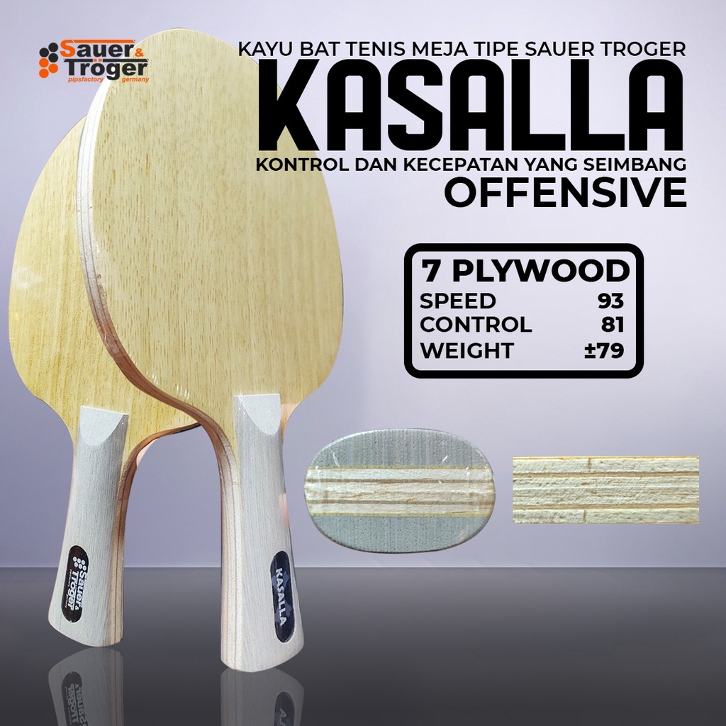 Jual Kayu Bat Tenis Meja Pingpong Sauer & Troger Kasalla Offensive Balsa | Shopee Indonesia