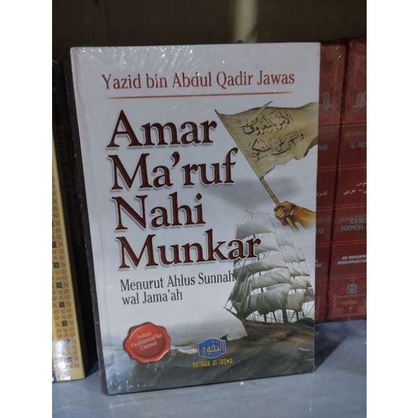 Jual Buku Amar Ma'ruf Nahi Munkar - Pustaka At Taqwa, Khazanah Fawaid ...