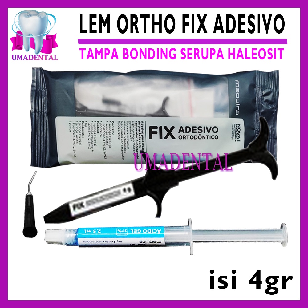 Jual Lem behel ortho serupa haleosit tampa bonding dental FIX ADESIVO ...