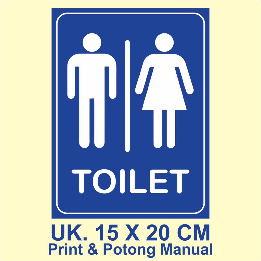 Jual STIKER TOILET PRIA DAN WANITA UKURAN 15 X 20 CM "STIKER VINYL ...
