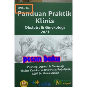 Jual BUKU PANDUAN PRAKTIK KLINIS OBSTETRI & GINEKOLOGI 2021 Edisi 3 | Shopee Indonesia