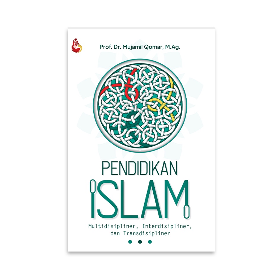 Jual INTRANS PUBLISHING - Pendidikan Islam Multidisipliner, Interdispliner, Dan Transdisipliner ...