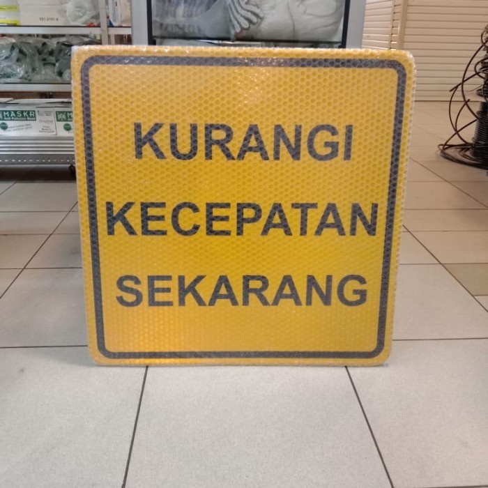 Jual Papan Papan Peringatan Rambu Kurangi Kecepatan Sekarang | Shopee ...